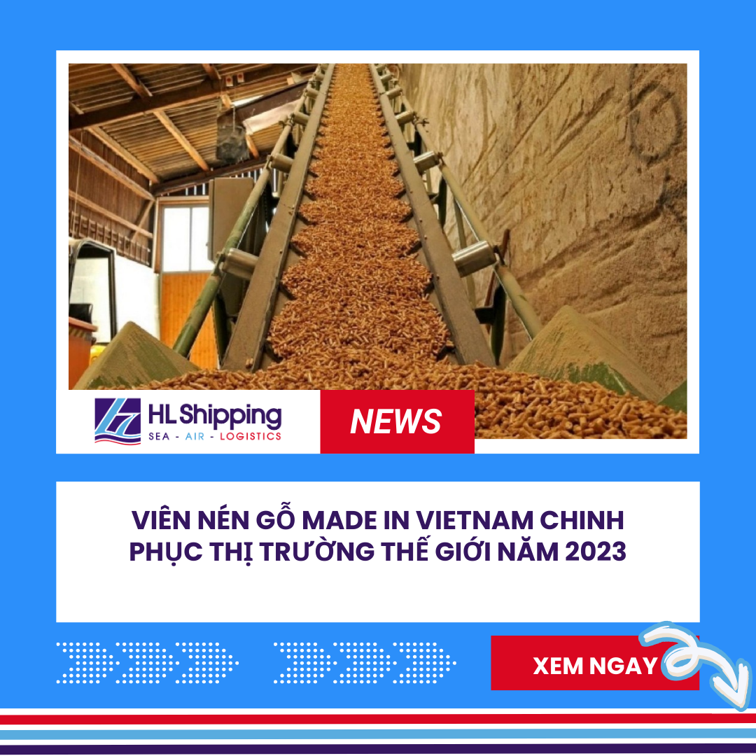 Viên nén gỗ Made in Vietnam chinh phục thị trường thế giới năm 2023 ...