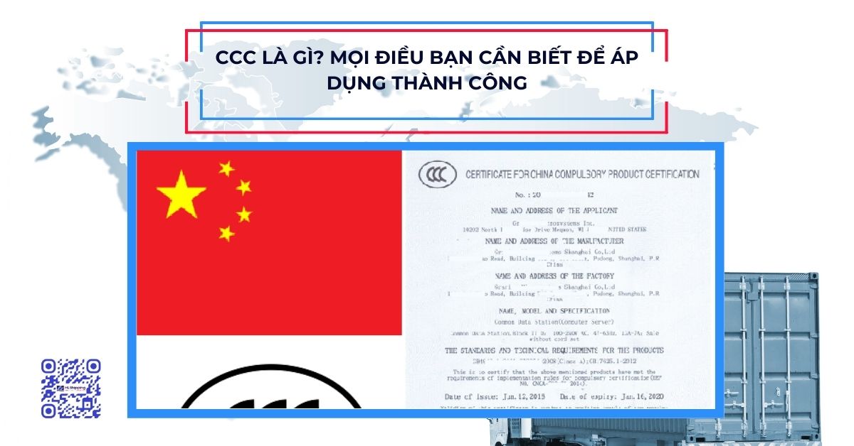 CCC là gì? Mọi điều bạn cần biết để áp dụng thành công - HL Shipping